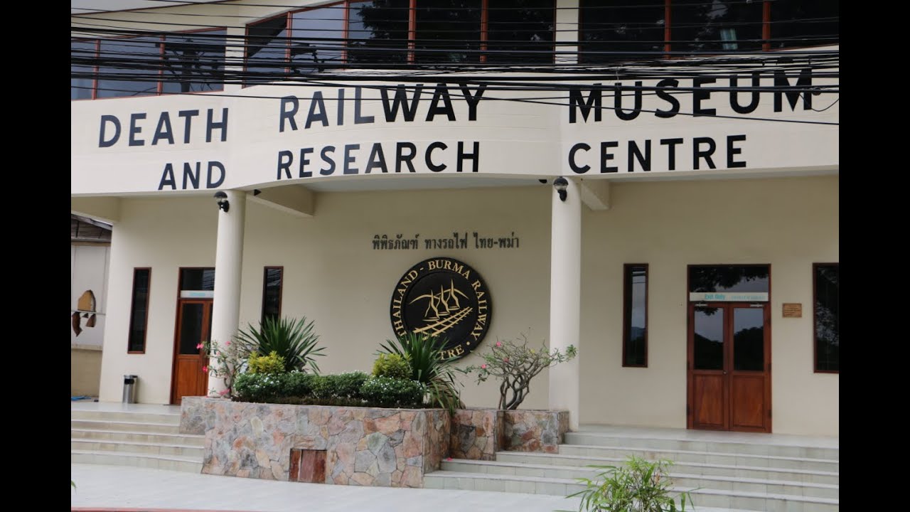 Death Railway Museum ( Thailand-Burma Railway Centre) - Kanchanaburi ...