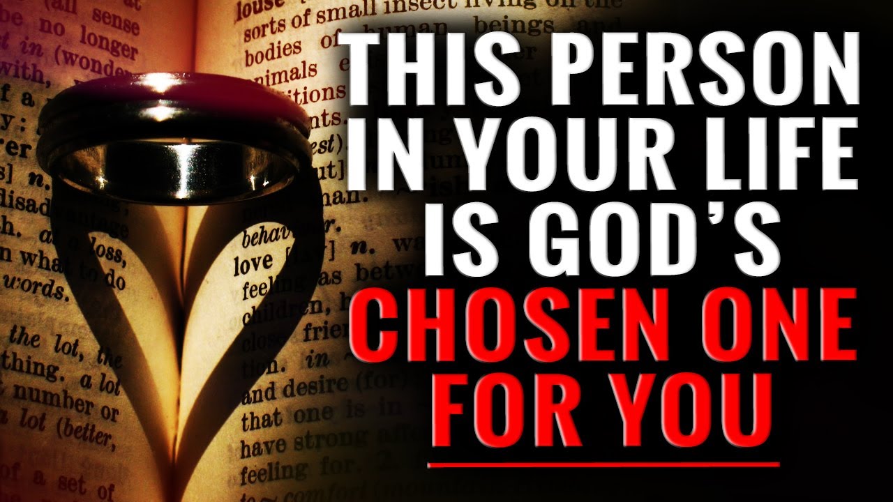 Someone Coming Is Specifically Chosen By God As The Person For You If ...