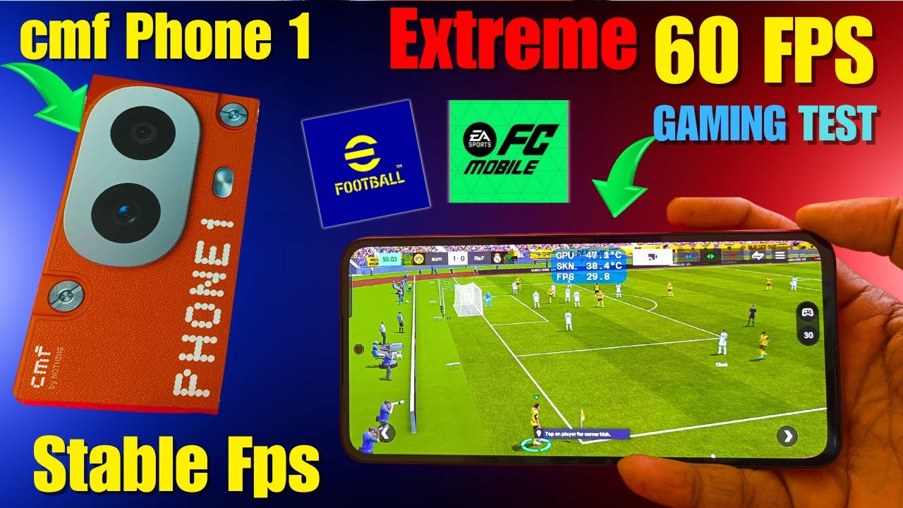 CMF Phone 1 FC Mobile & E-Football Gaming Test with True FPS Meter ...