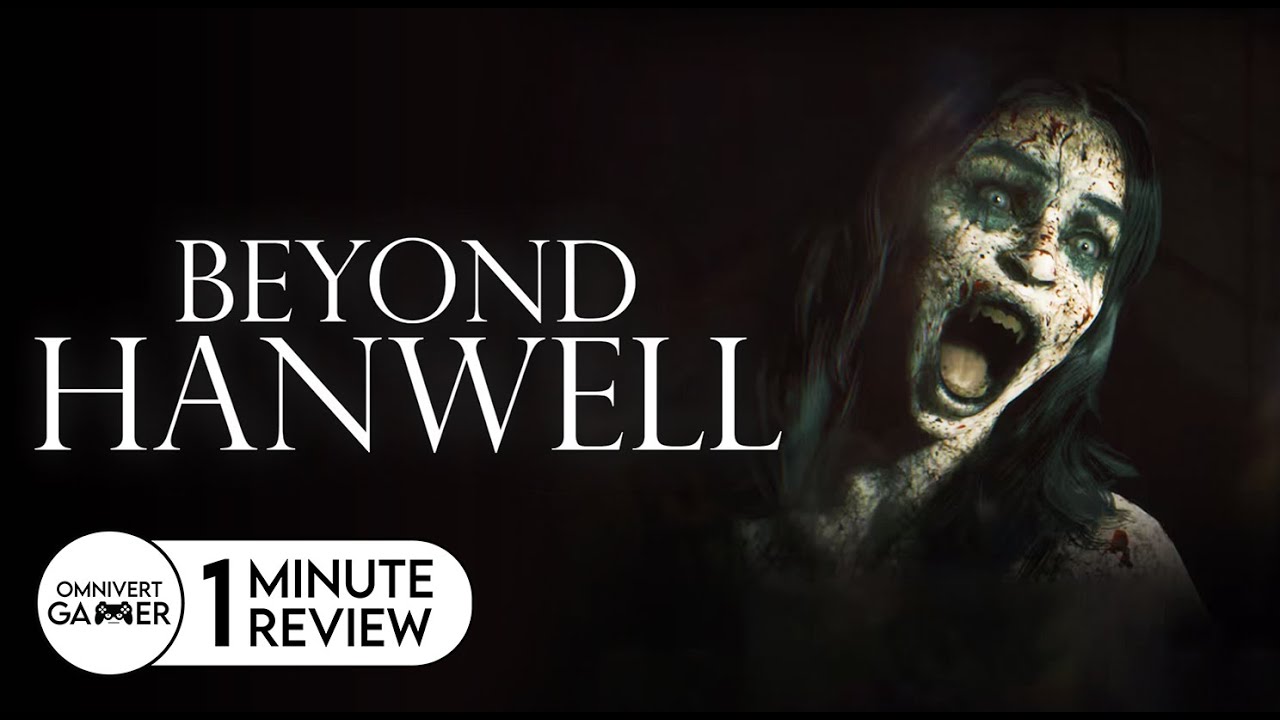 Beyond Hanwell | 1-Minute Review - YouTube
