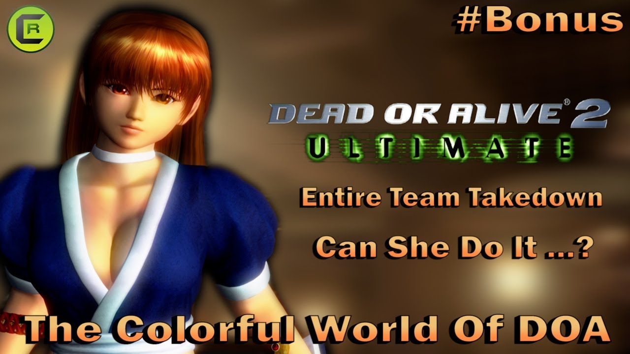 "The Colorful World Of DOA" - DOA2U - "Can Kasumi Take Down An Entire ...