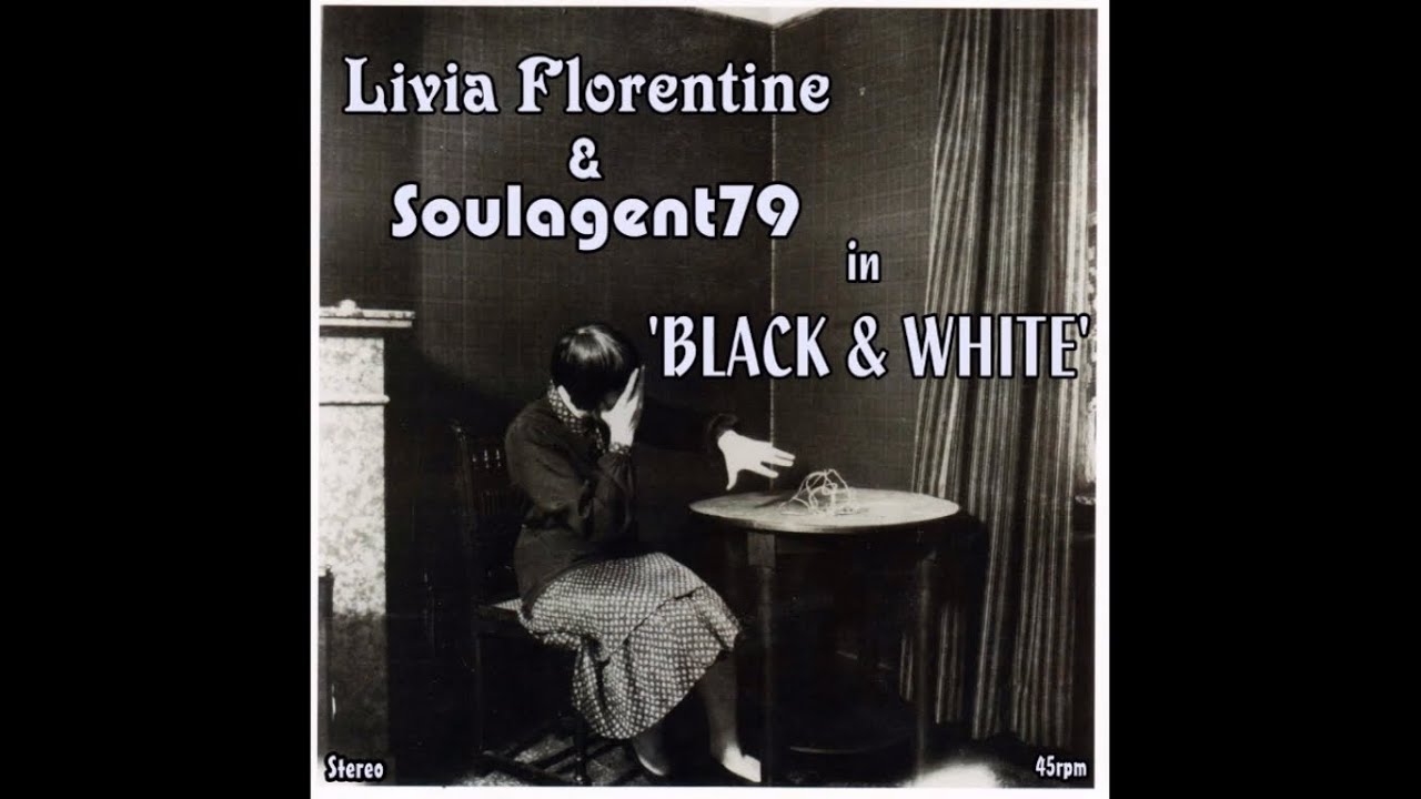 NEW SONG! Livia Florentine & Soulagent79 - Black & White - YouTube