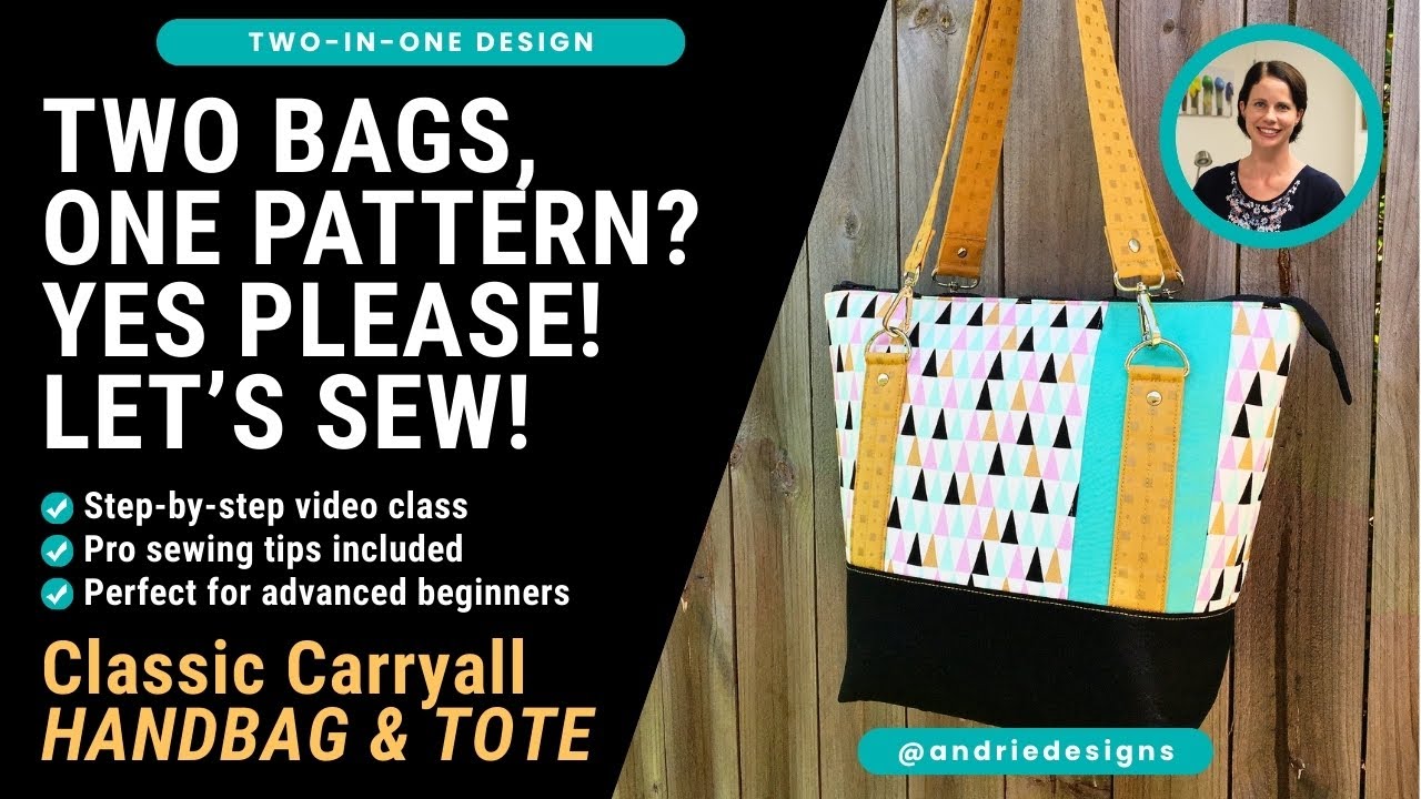 Classic Carryall Handbag & Tote - Sewing Class Trailer - YouTube