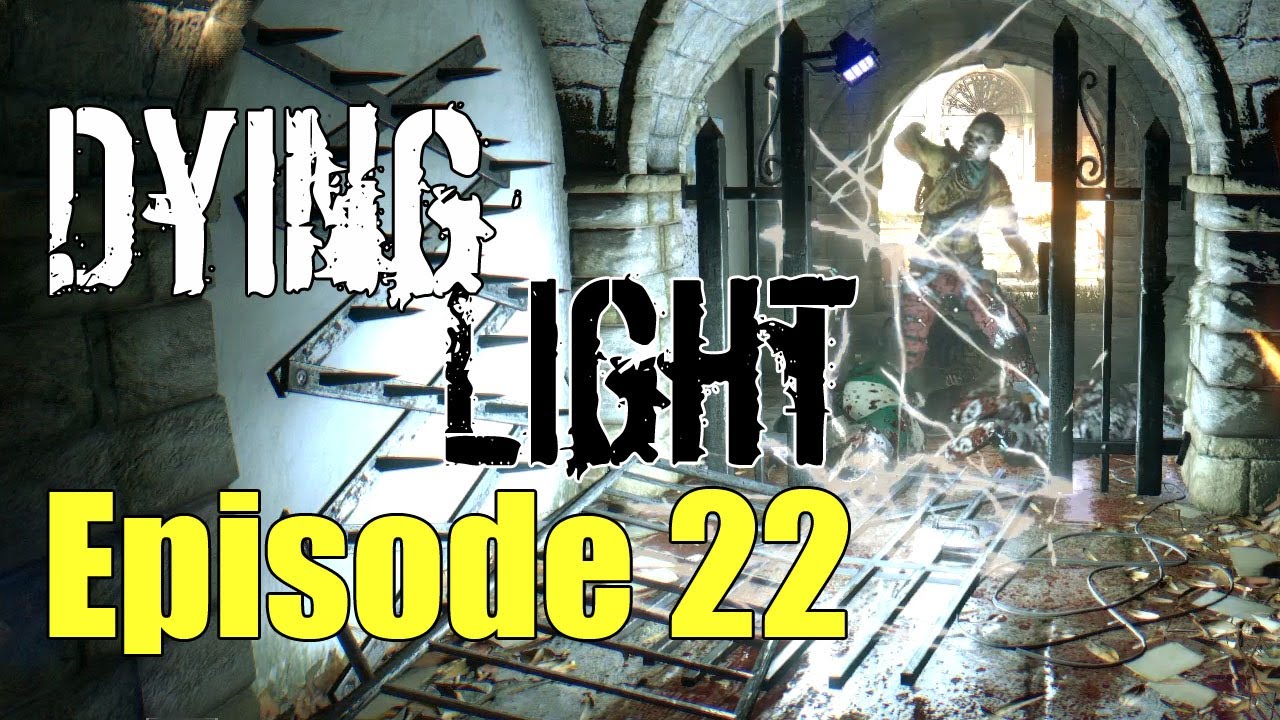 Dying Light | Swinging at Propane Tanks - Ep. 22 - YouTube