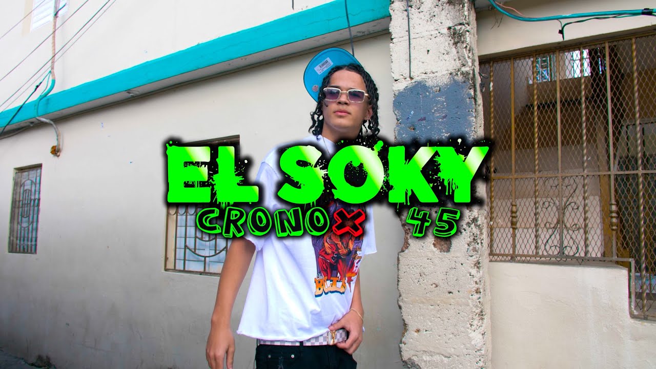 El Soky 💪| @cronox45 | Visualizer Oficial - YouTube