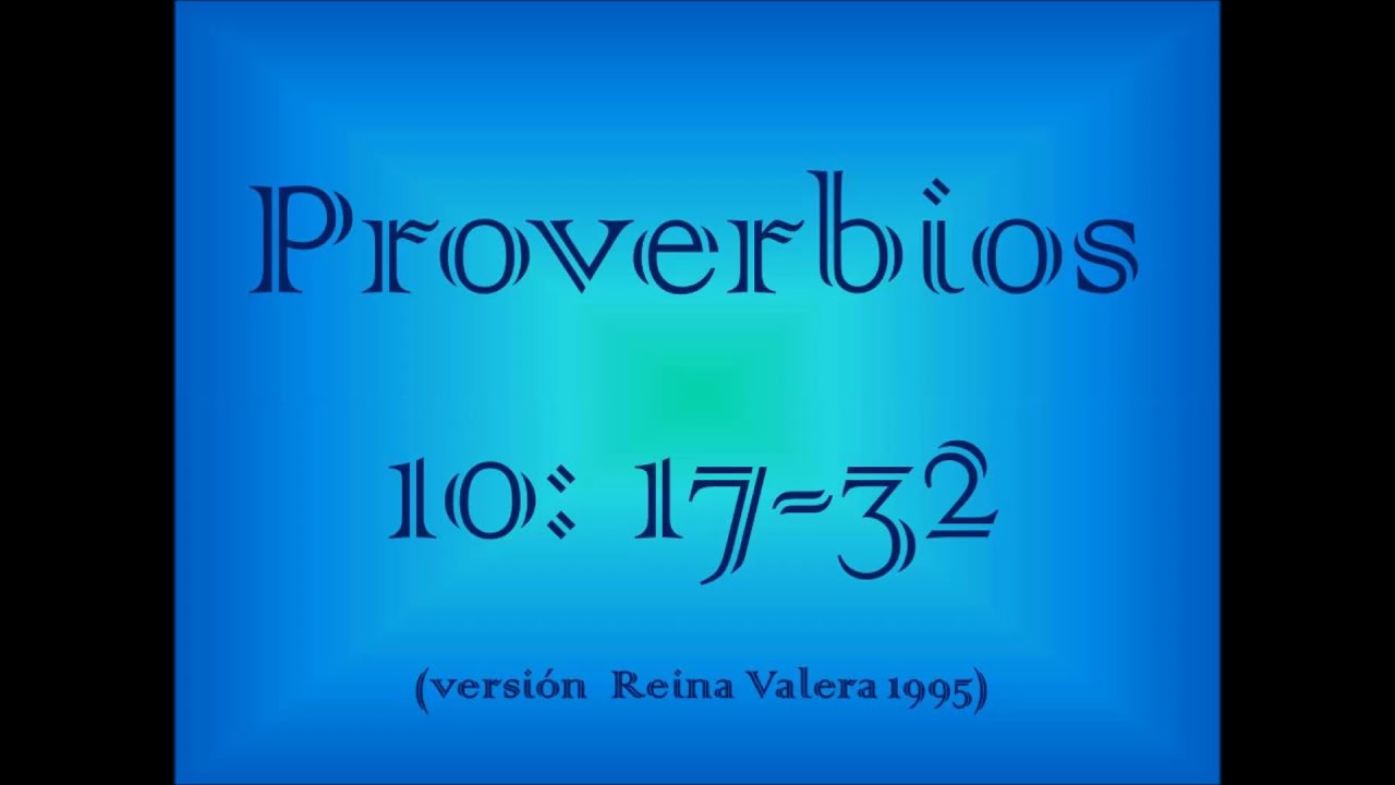 Proverbios 10: 17-32 - YouTube