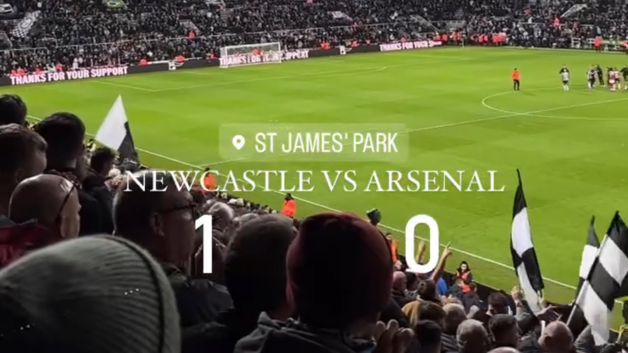 St James’ Park Atmosphere | Newcastle 1-0 Arsenal | English Premier ...