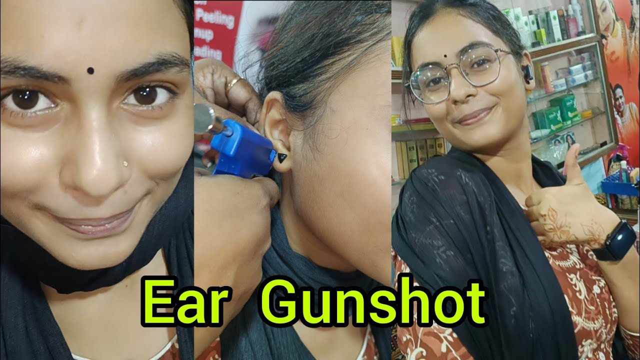 Ear Gunshot / Ear Piercing - 15 - YouTube