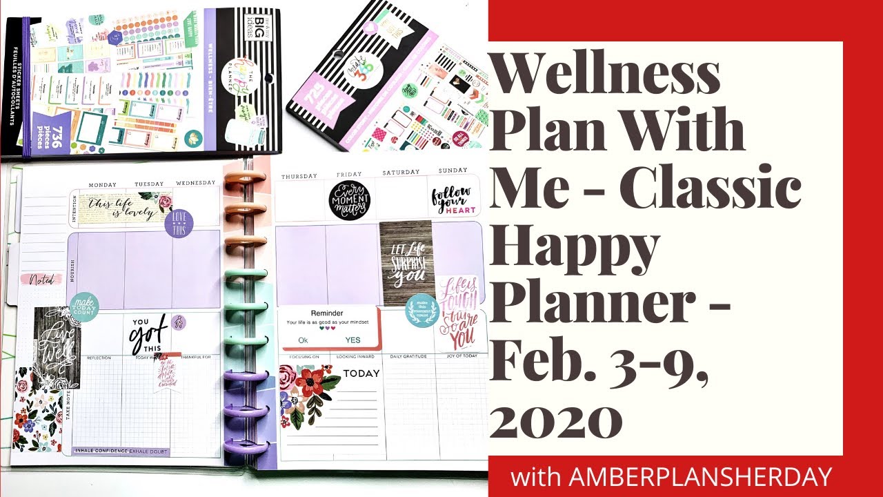 Wellness Plan with Me - Classic Happy Planner - Feb. 3-9,2020 - YouTube