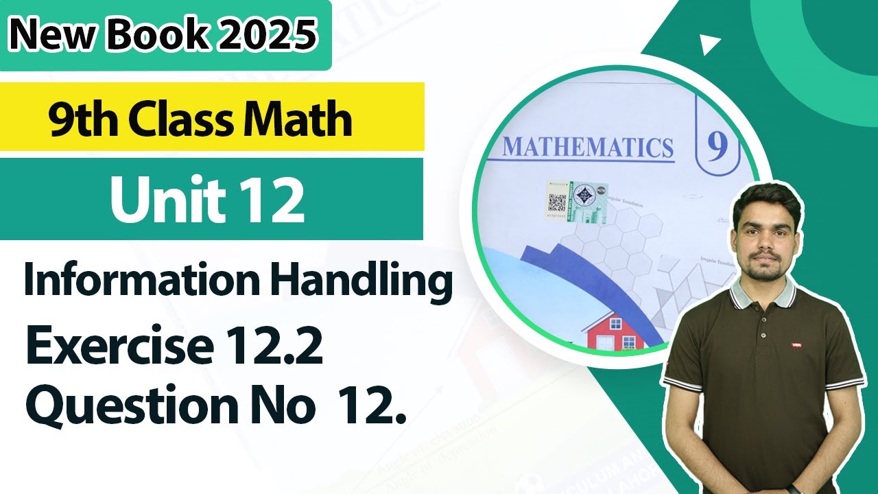 9th Class Math Unit 12 | Exercise 12.2 | Question 12 | 9th Math Book ...