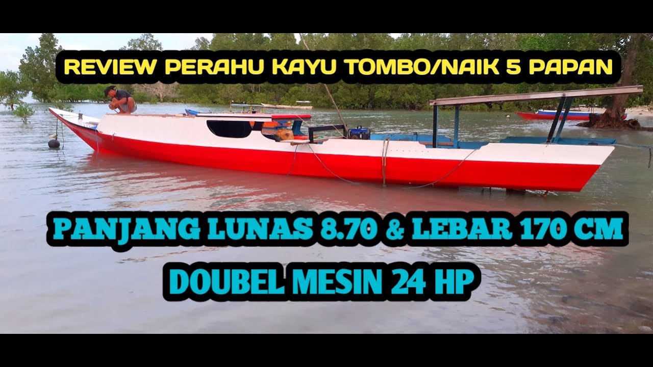 REVIEW PERAHU KAYU || PERAHU NELAYAN PANCING - YouTube