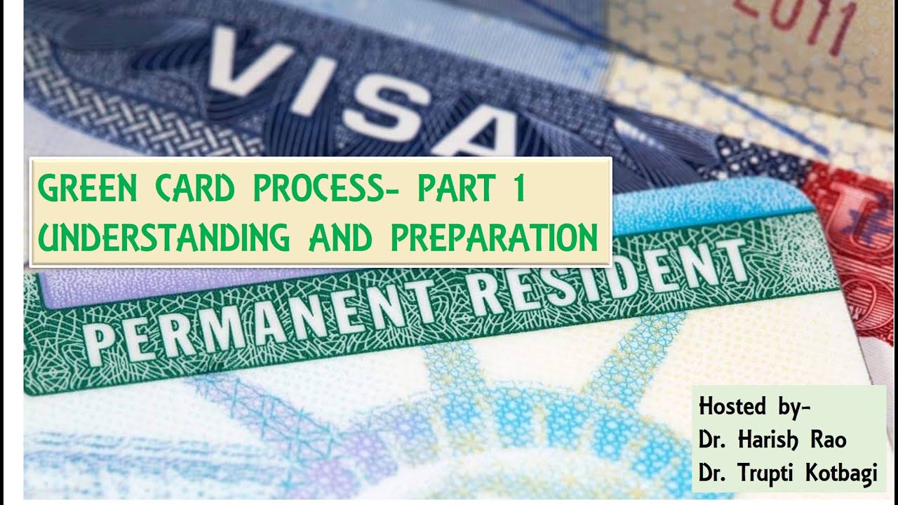 Green Card Process:Understanding and Preparation Ft. Dr. Harish Rao ...
