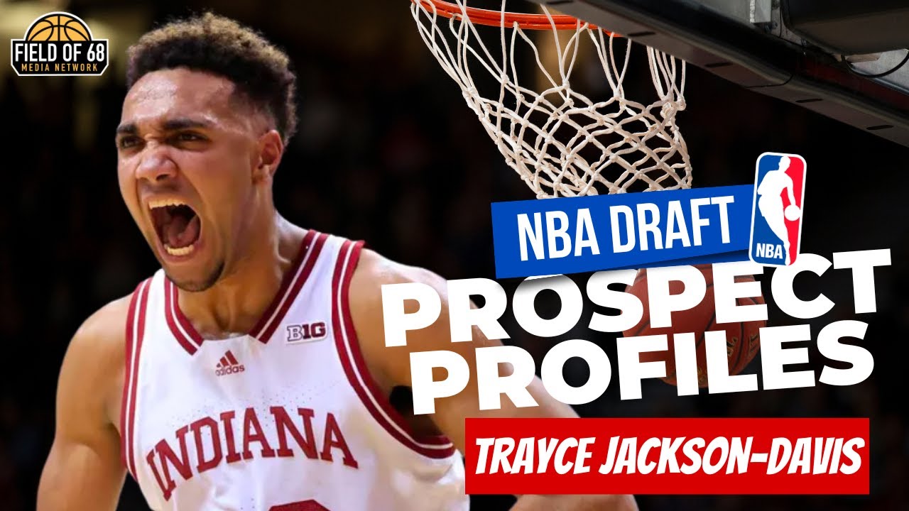 Trayce Jackson-Davis 2023 NBA Draft Scouting Report | Prospect Profile ...