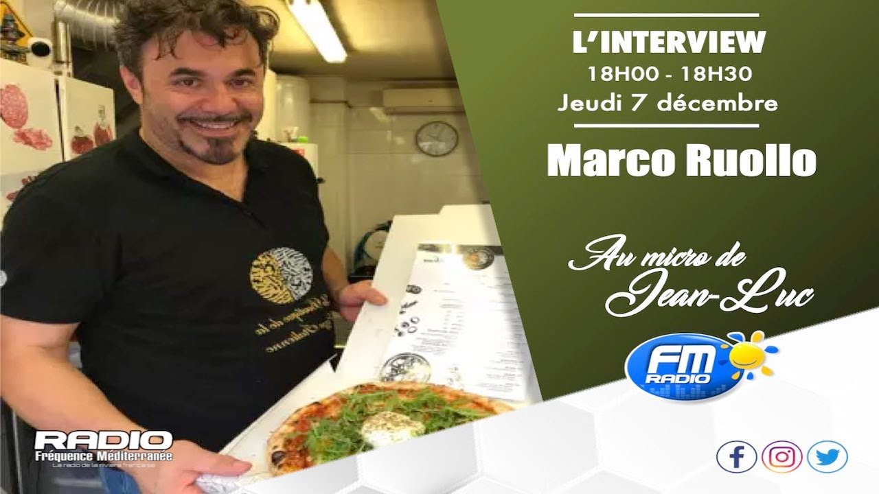 Interview - Marco Ruollo " L'Histoire d'une pâte à Pizza " (06.12.2023 ...