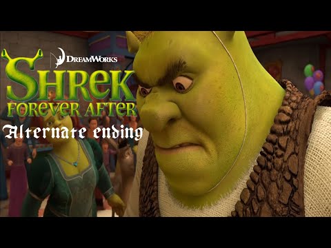 Shrek Forever After Alternate ending - YouTube