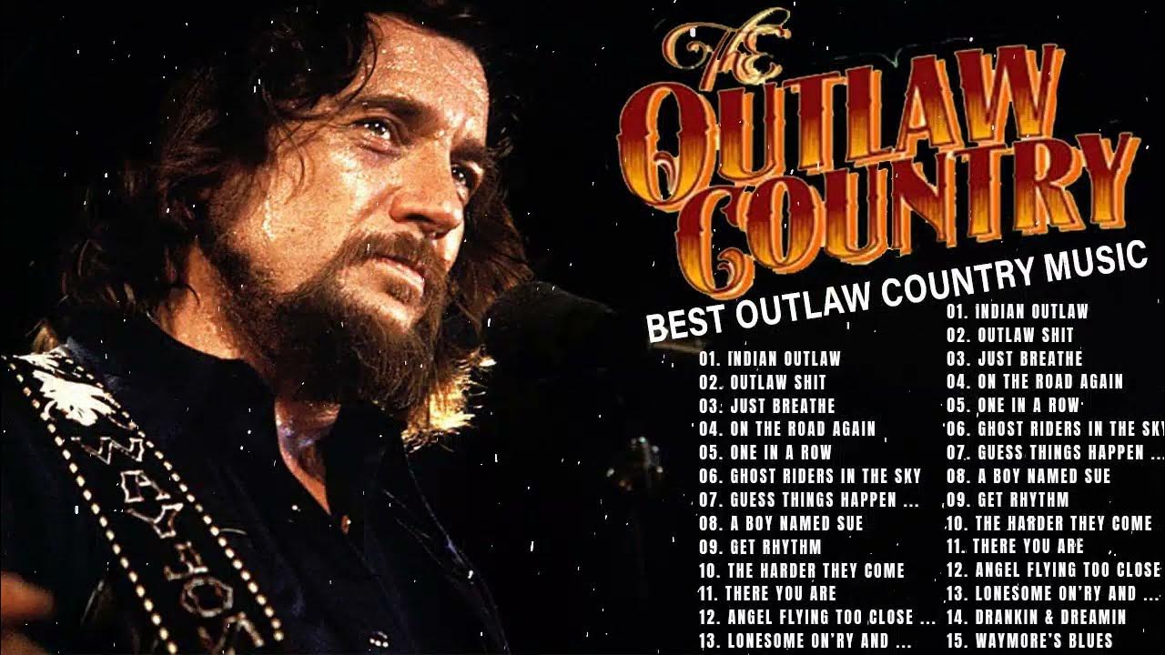 Country Outlaw Music - Top Outlaw Country Best Songs - YouTube