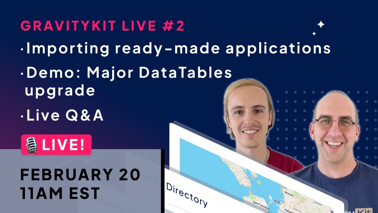 GravityKit Live #2: Importing ready-made applications, HUGE DataTables upgrade, live Q&A - YouTube