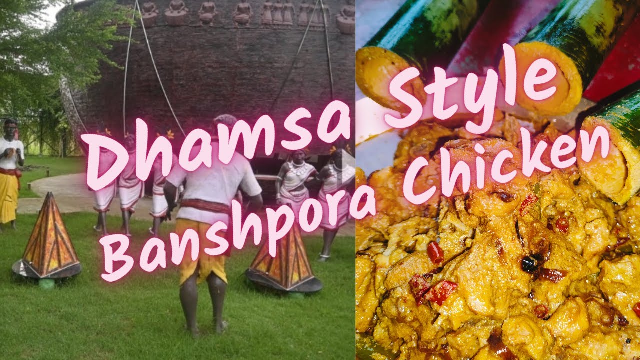 DHAMSA TRIBAL KITCHEN STYLE BANSHPORA CHICKEN || BAMBOO CHICKEN RECIPE ...