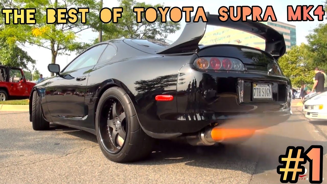 The best of Toyota Supra MK4 | Drift , burnouts , 2step and backfires ...