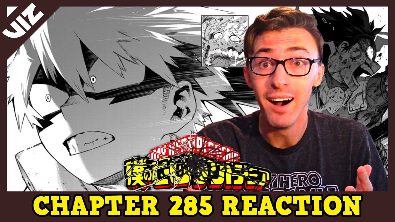 Kacchan Rising!! | My Hero Academia Chapter 285 Live Reaction | 僕のヒーロー ...