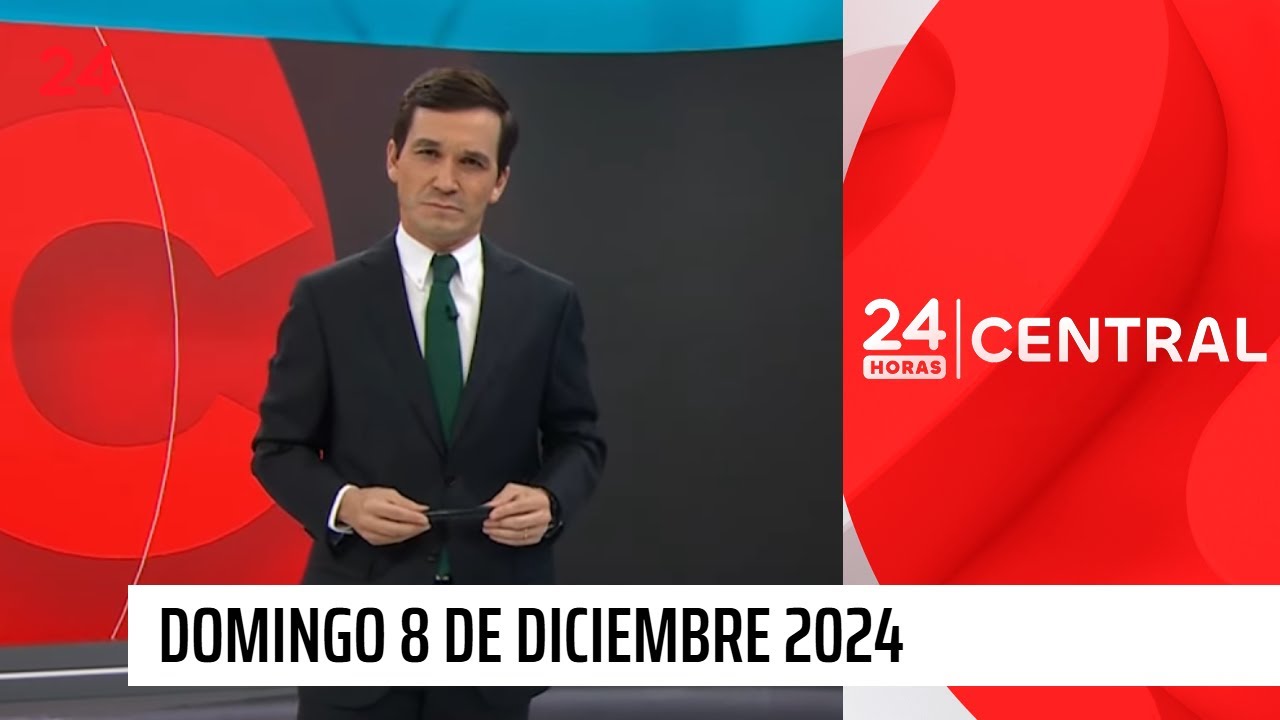 24 Horas Central - Domingo 8 de diciembre 2024 | 24 Horas TVN Chile ...