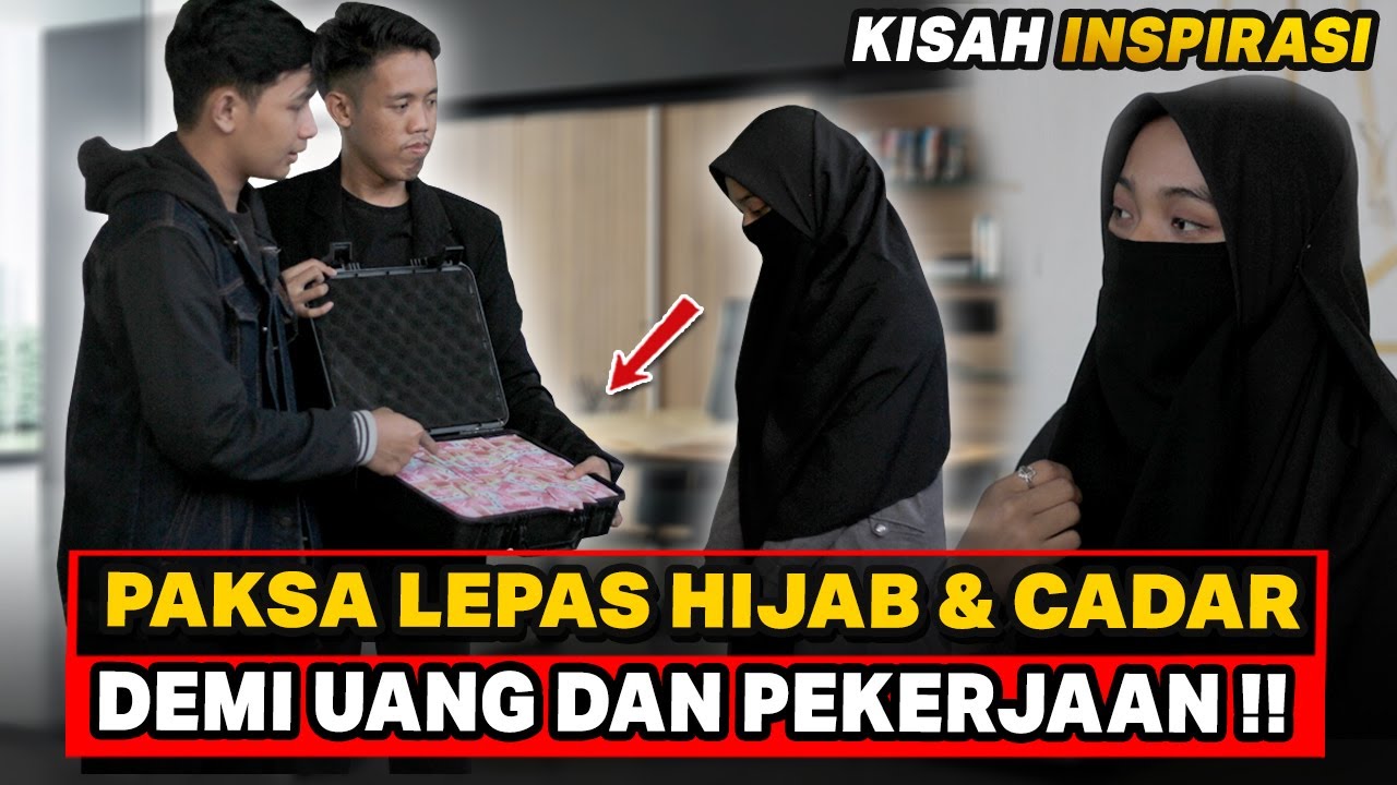 FILM PENDEK - LEPAS HIJAB DAN CADAR - YouTube