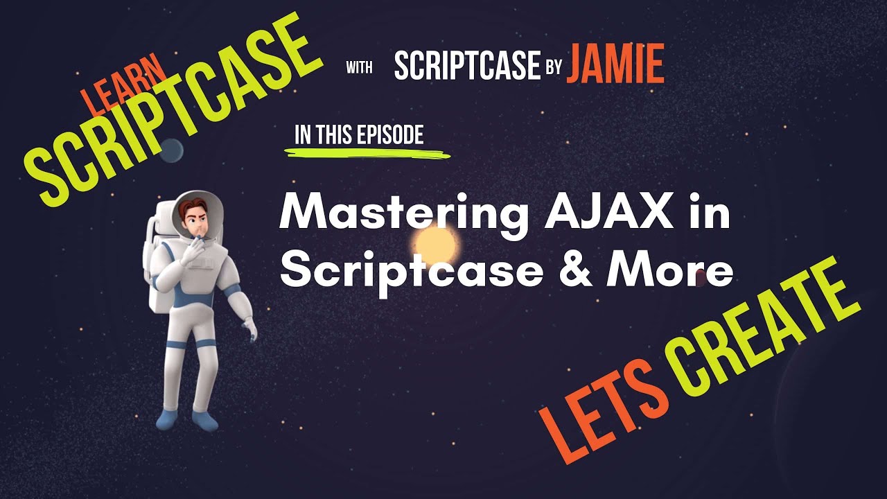 Enhancing Scriptcase Projects with AJAX & More | ScriptcaseByJamie ... Enhancing Scriptcase Projects with AJAX & More | ScriptcaseByJamie ...
