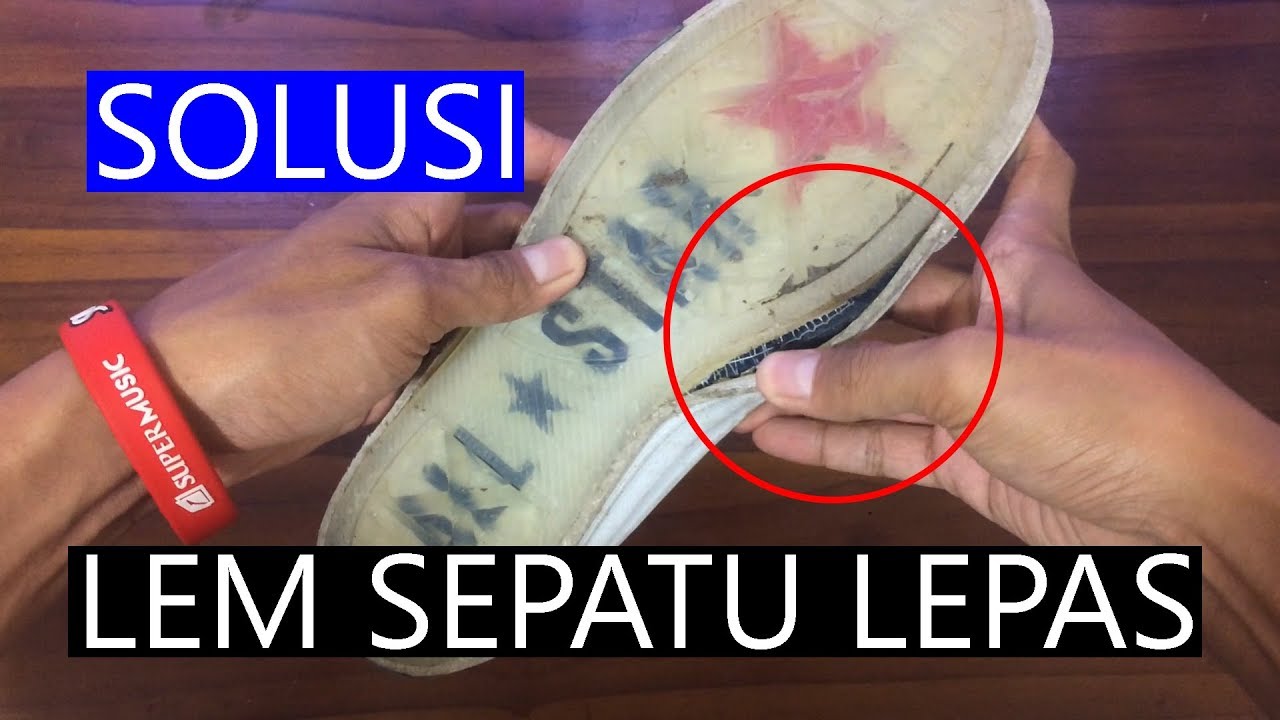 cara memperbaiki sepatu hanya bermodalkan lem dan styrofoam ( how to ...