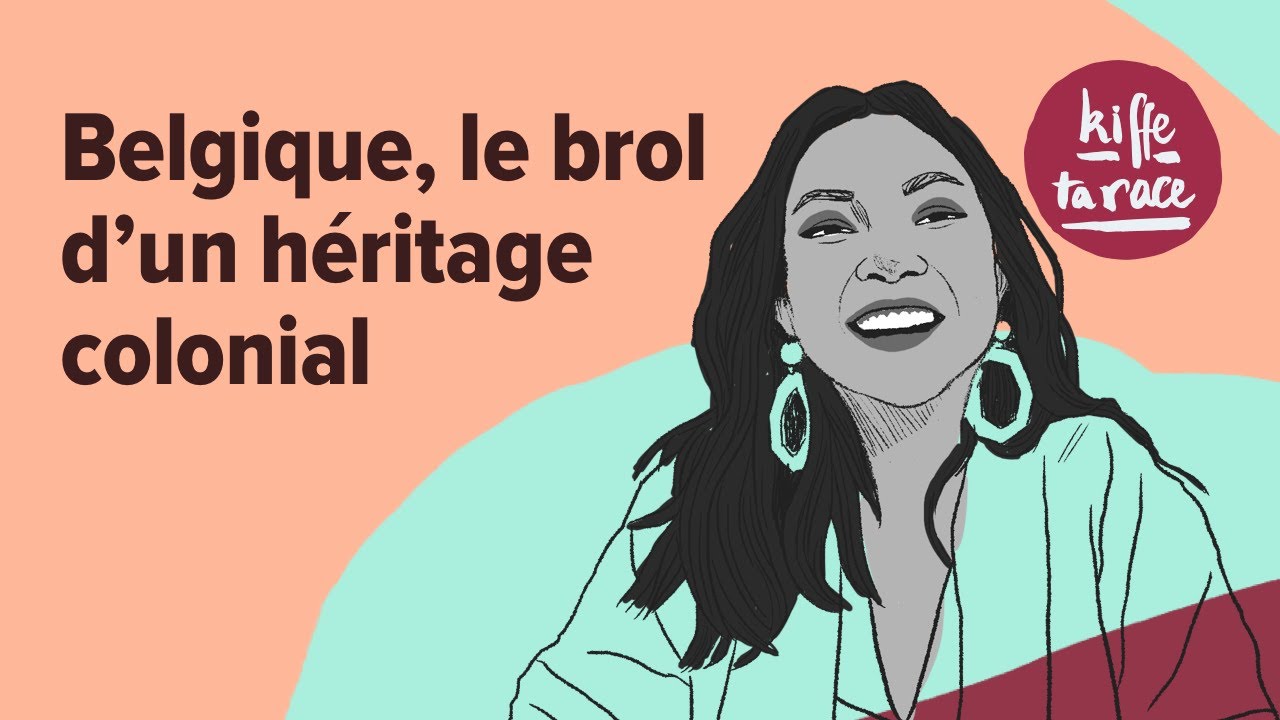 #40 - Belgique, le brol d’un héritage colonial - YouTube
