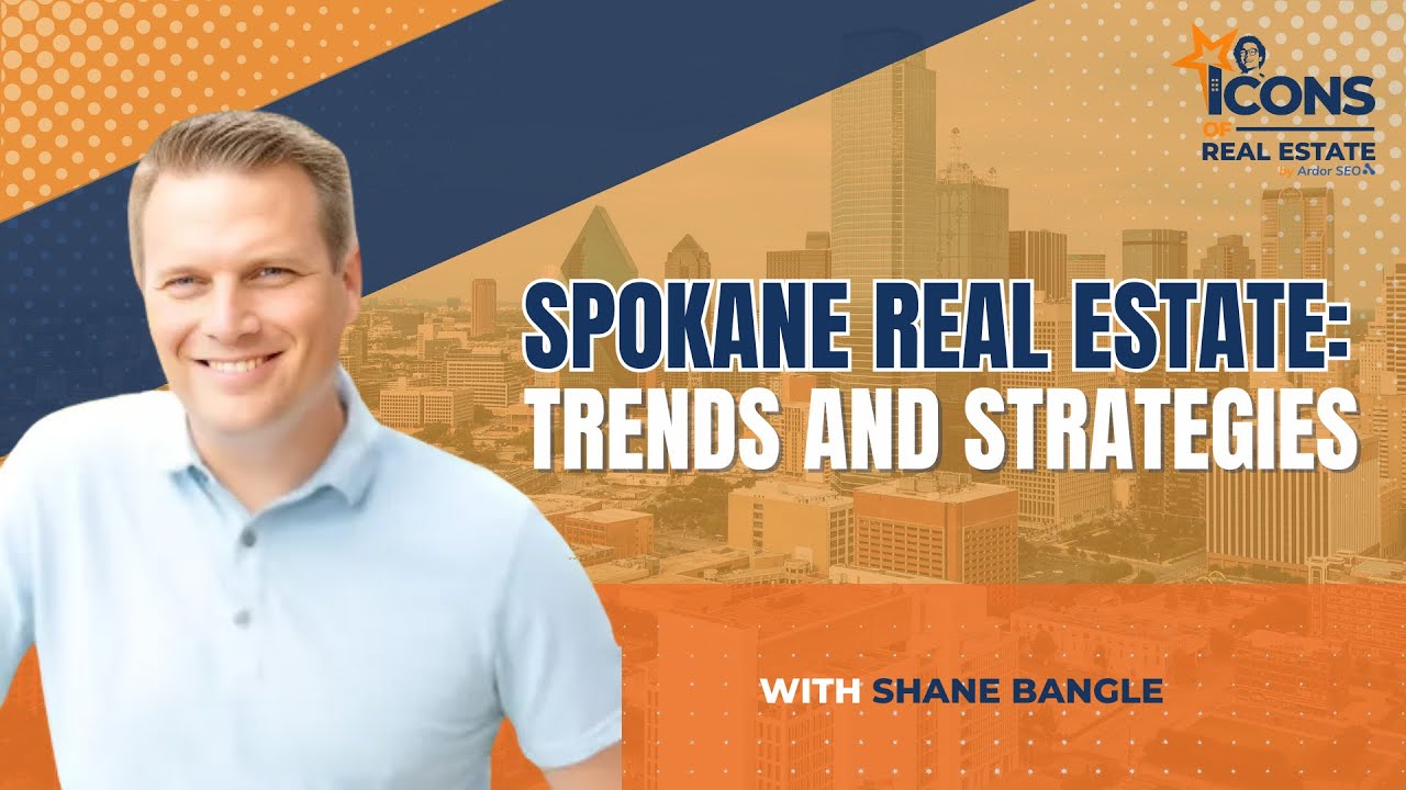 Spokane Real Estate: Trends and Strategies with Shane Bangle - EP 494 ...