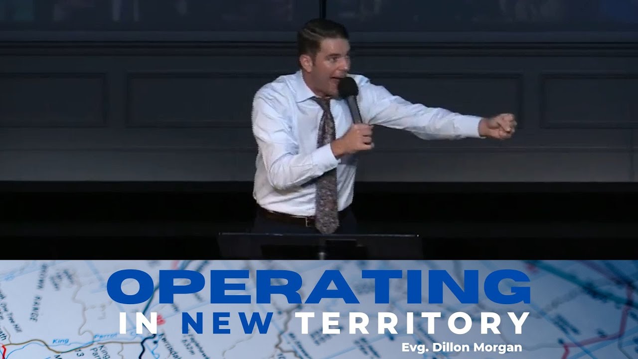 03/19/2023 | Operating in New Territory | Evg. Dillon Morgan - YouTube