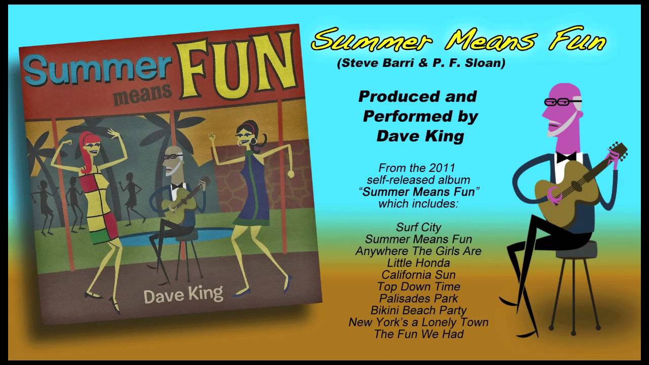 Dave King - Summer Means Fun (Cover) - YouTube