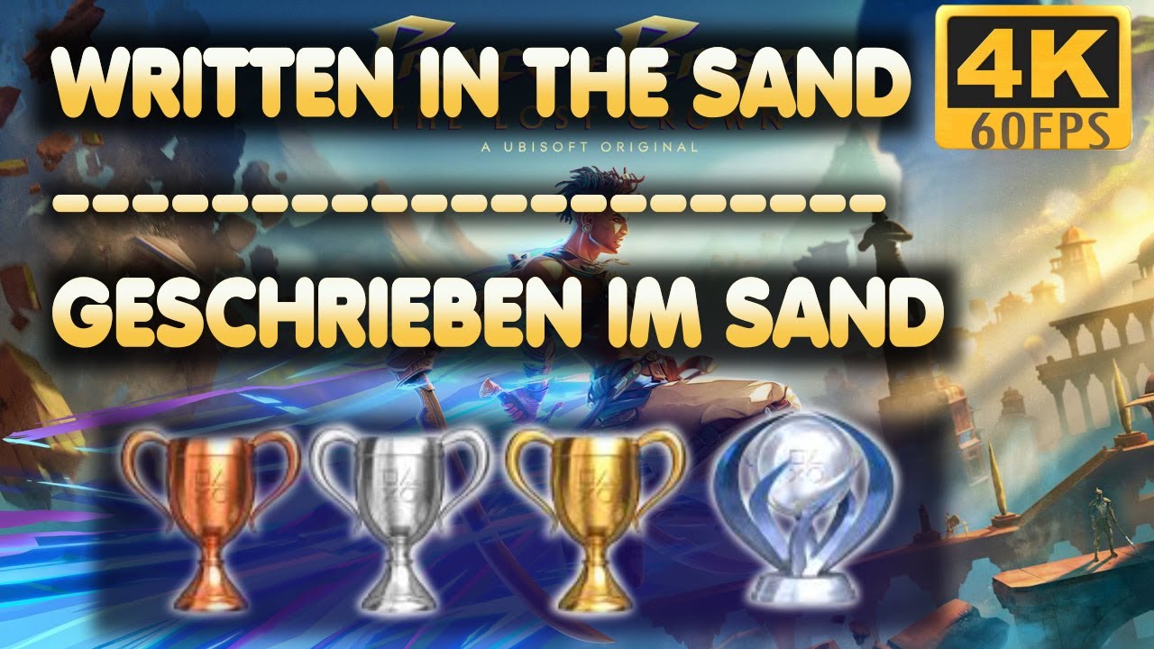 Prince Of Persia The Lost Crown | Written in the Sand | Trophy ...