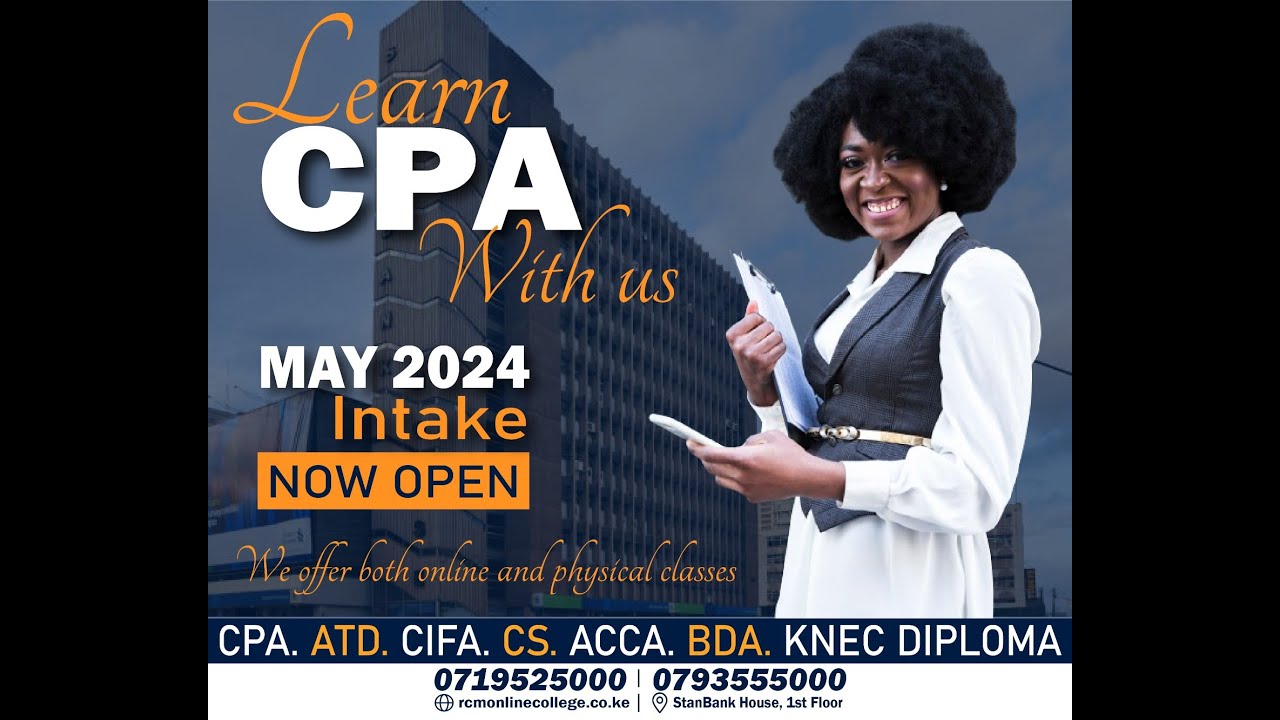 CPA KENYA. RCM OPENING DATE - YouTube