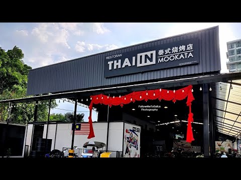 THAI IN MOOKATA - Authentic Thai MOOKATA BBQ & STEAMBOAT RESTAURANT AT ...