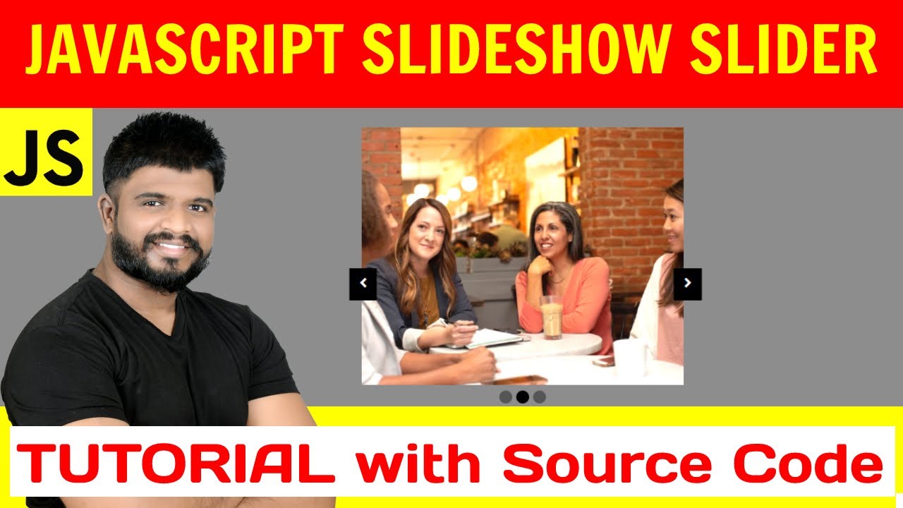 Ep124 Javascript Slideshow Slider Tutorial With Source Code Youtube