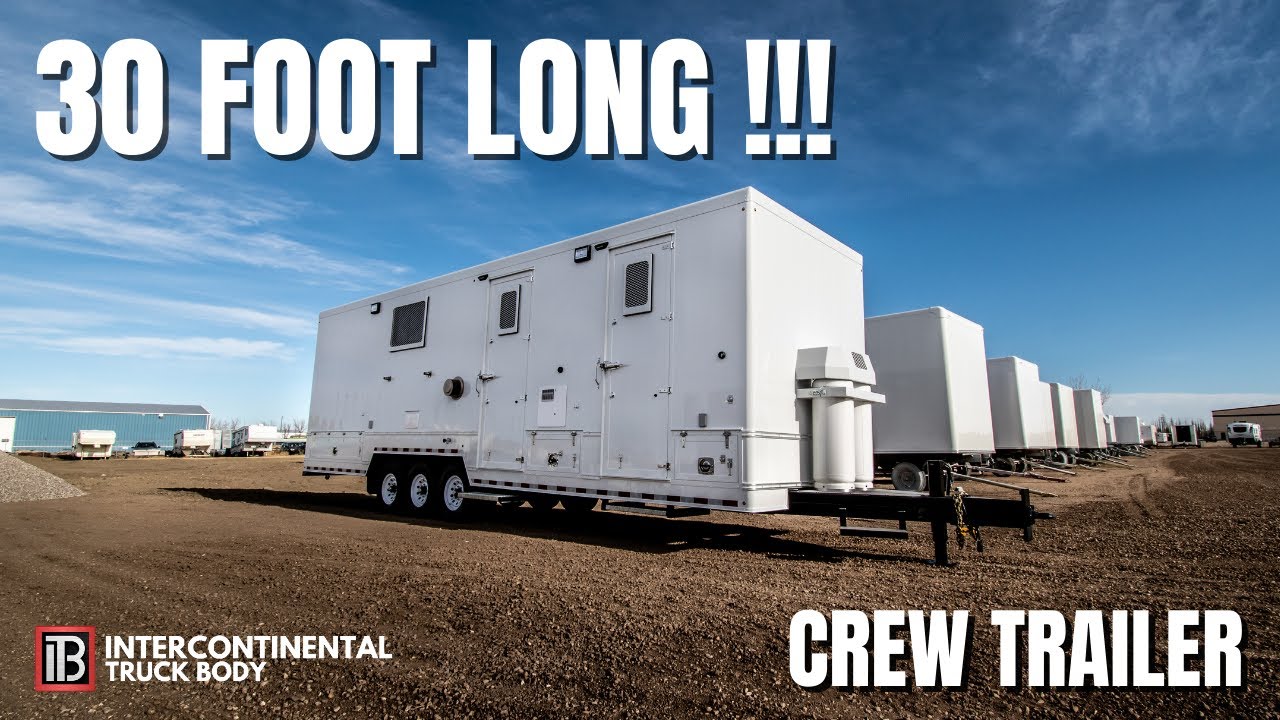 30' Custom Crew Trailer - Intercontinental Truck Body (ITB) - YouTube