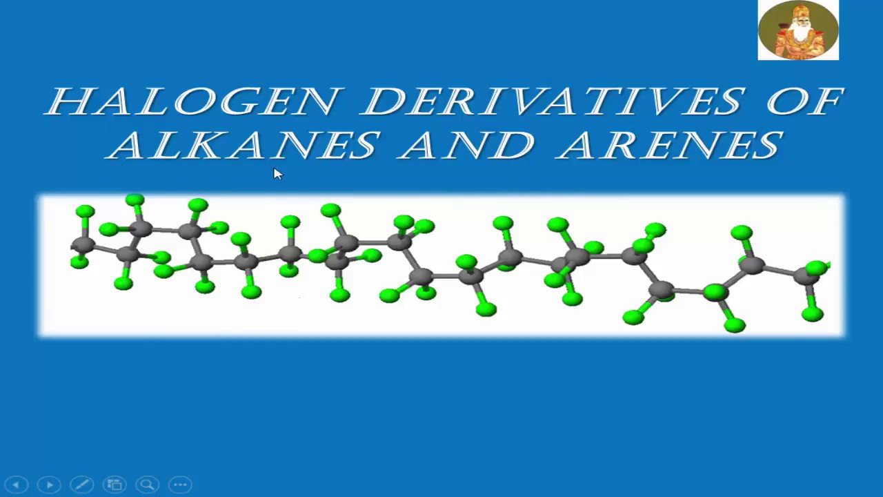 12th Che-2 Ch-HDA | Halogen Derivatives of Alkane and Arenes ...