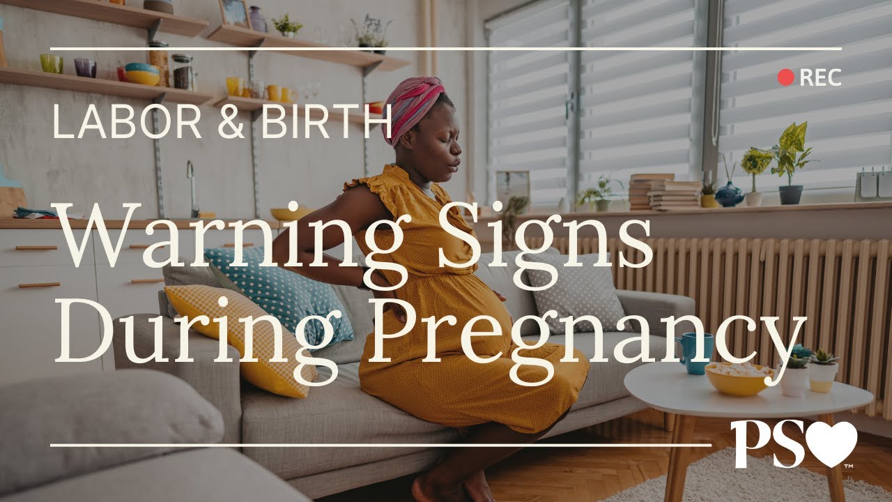 Warning Signs During Pregnancy: When to Call the Doctor - YouTube