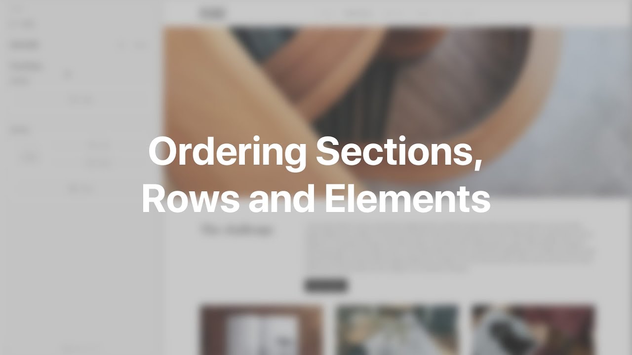 Ordering Sections, Rows and Elements | YOOtheme Documentation - YouTube