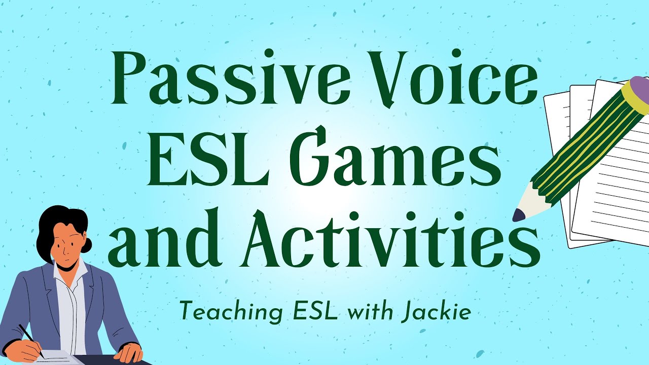 Top 5 Passive Voice ESL Games And Activities Resources For Passive top-5-passive-voice-esl-games-and-activities-resources-for-passive