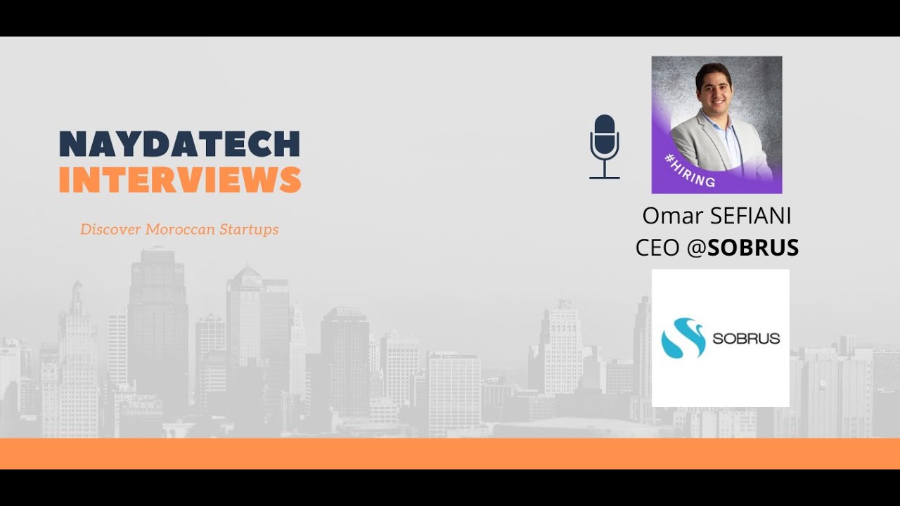 Omar SEFIANI CEO @Sobrus🚀 le leader des solutions Cloud dans le domaine ...
