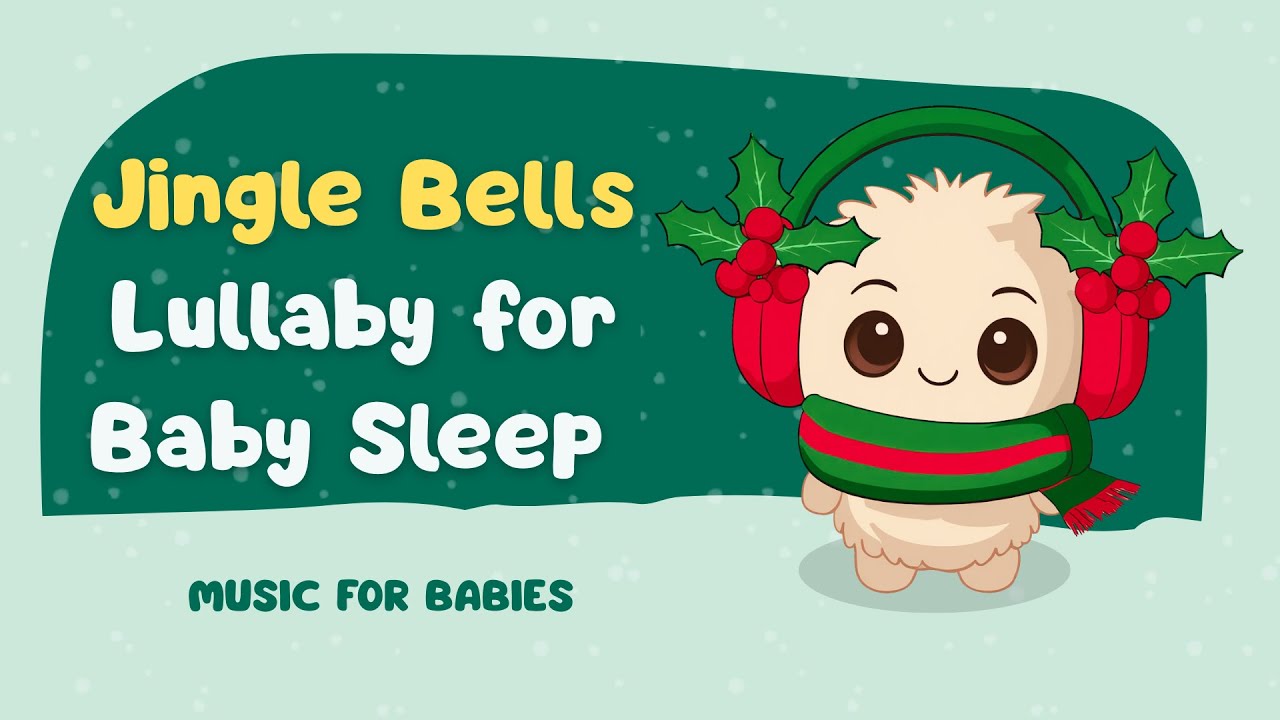 Jingle Bells Lullaby for Baby Sleep 🎄😴 | Soft Christmas Music for ...