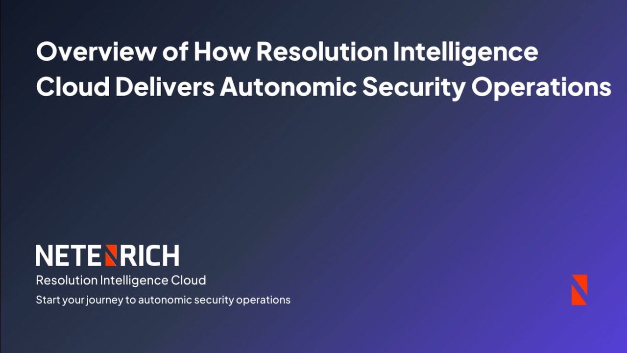 How Resolution Intelligence Cloud Delivers Autonomic Security Operations (ASO): An Overview ...
