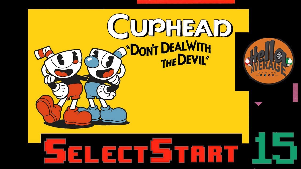 Select Start - Cuphead Episode 15 - YouTube