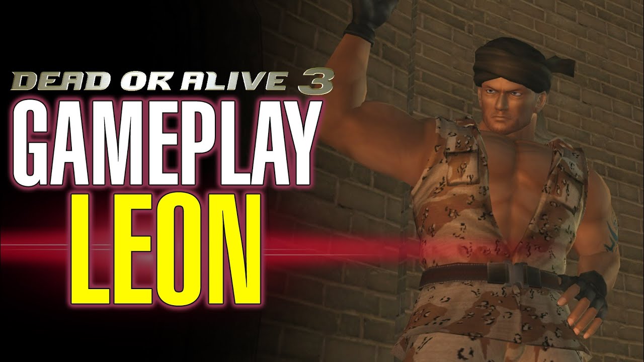 DEAD or ALIVE 3 (Xbox) LEON Gameplay [4K 60FPS] - YouTube
