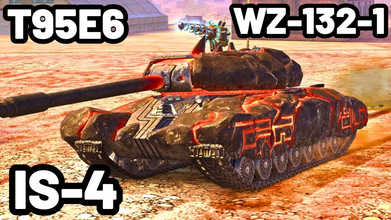 IS-4 Tempest, T95E6 & WZ-132-1 | WOT Blitz Pro Replays - YouTube