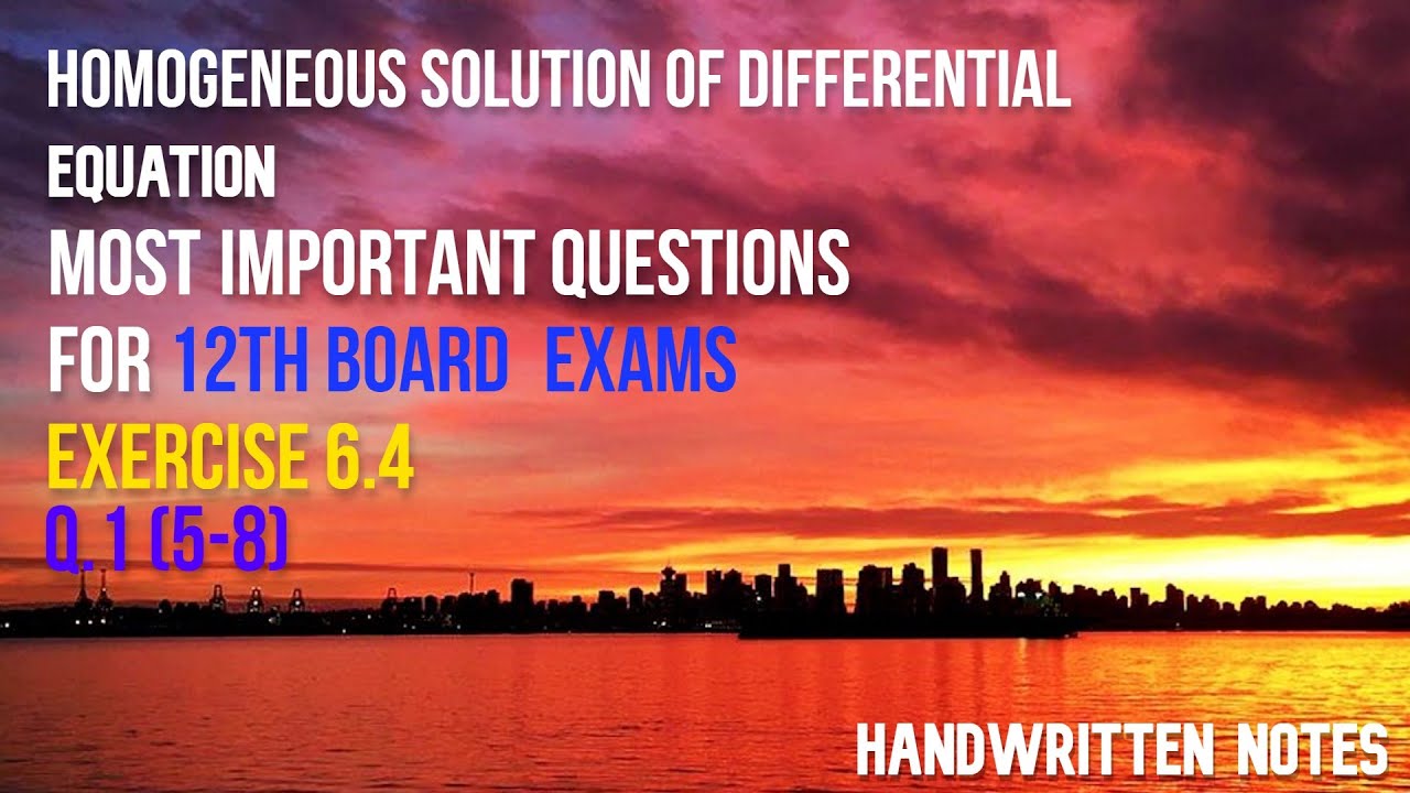 Most Imp. For HSC Board exam | Diff. Eq. Ex.6.4 Q.1 (5-8) | Solution of ...