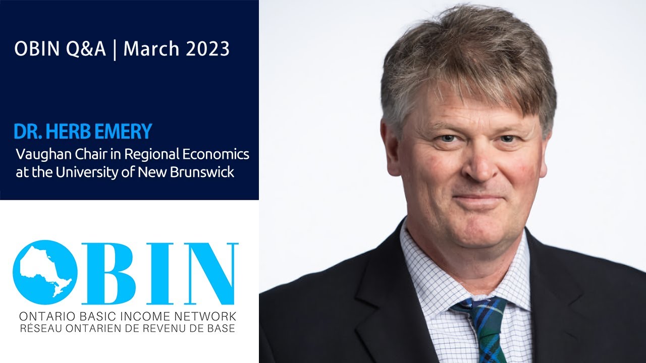 Dr. Herb Emery and the Ontario Basic Income Network - Addressing Myths on Basic Income - YouTube