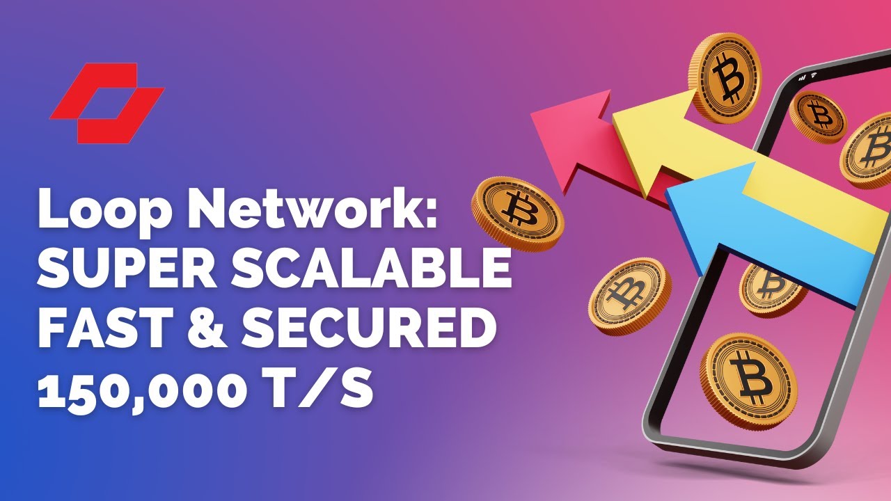 Loop Network Crypto: The Next Big Layer One Blockchain? - YouTube